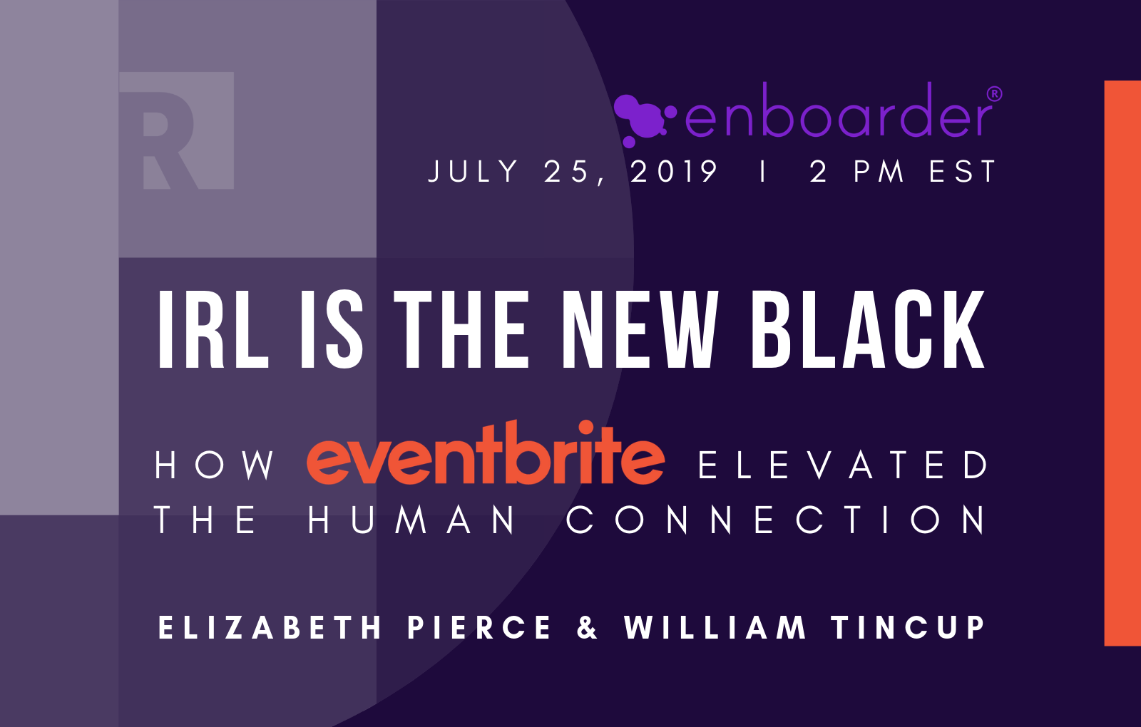 IRL is the New Black: How Eventbrite Elevated the Human Connection ...