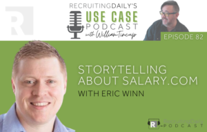 The Use Case Podcast: Storytelling about Salary.com with Eric Winn ...