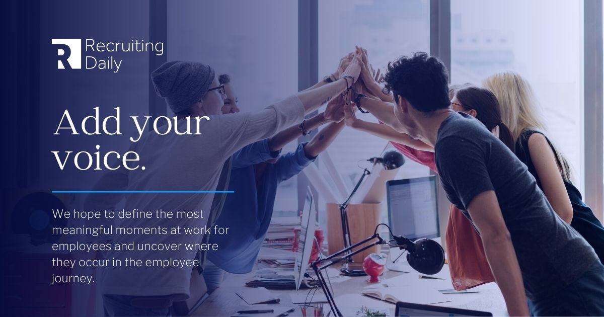 Meaningful Moments at Work - RecruitingDaily