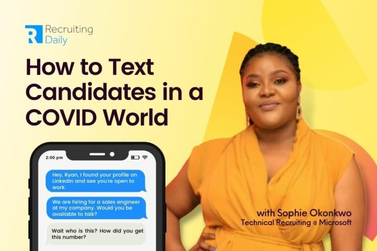 How to Text Candidates in a COVID World - RecruitingDaily