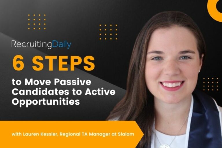 6 Steps to Move Passive Candidates to Active Opportunities ...