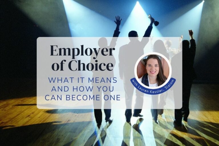 What It Means to Be an Employer of Choice and How You Can Become One ...