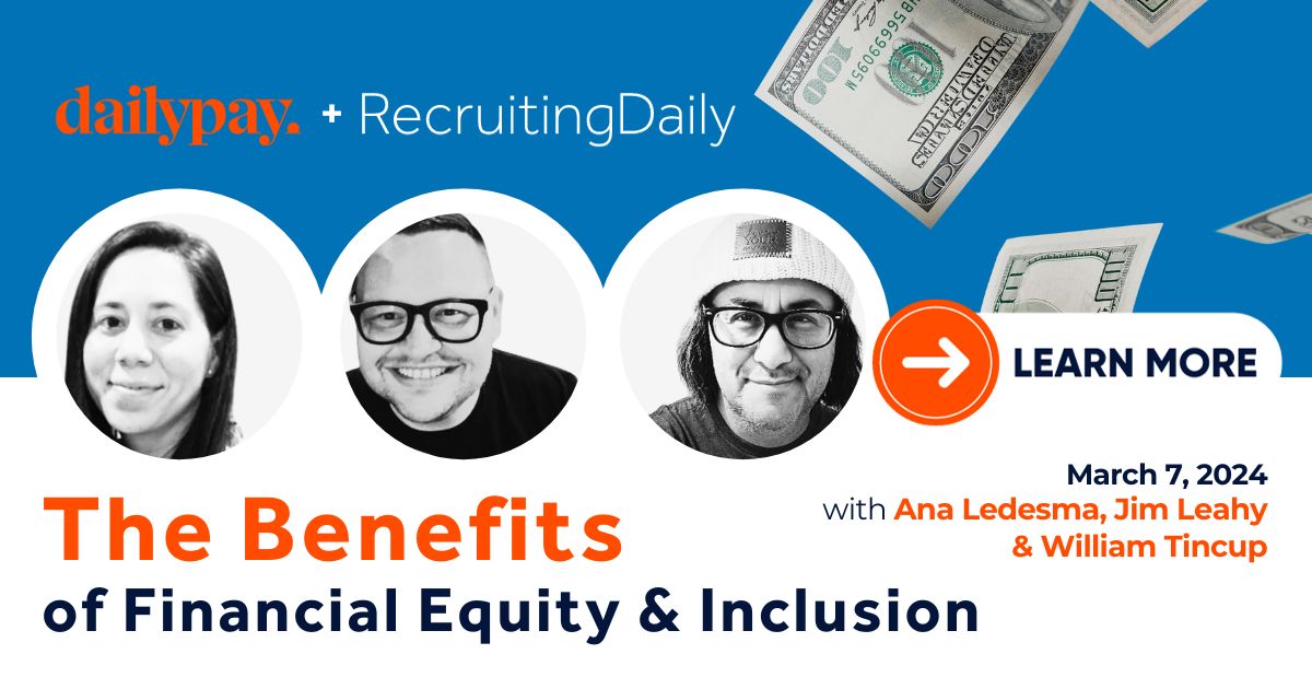 The Benefits of Financial Equity and Inclusion - RecruitingDaily