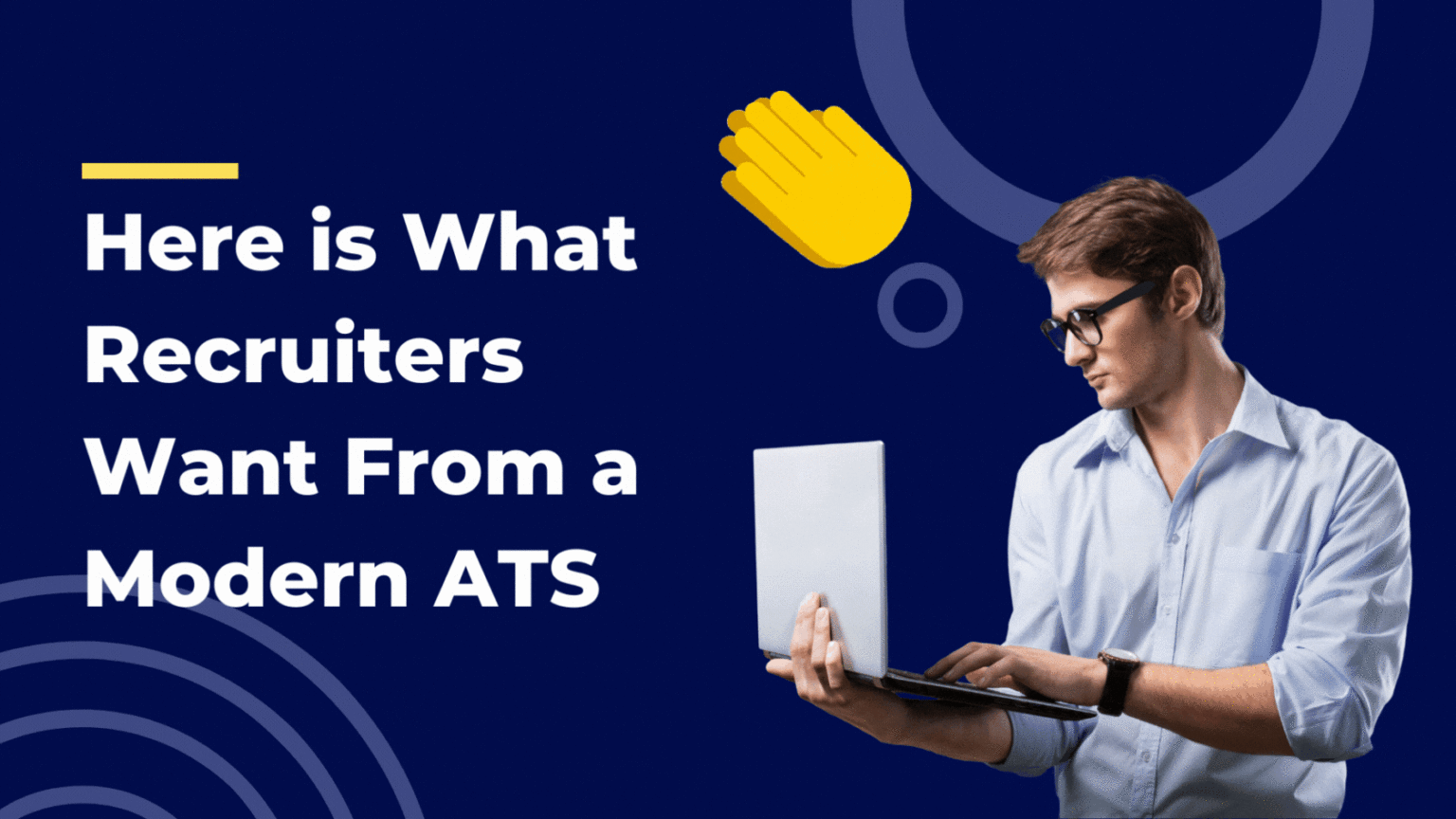 Here Is What Recruiters Want From a Modern ATS - RecruitingDaily